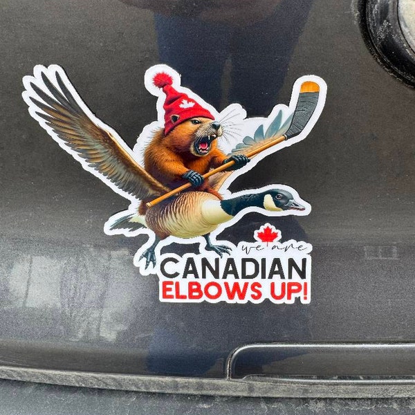 We Are Canadian Elbows Up! Angry Beaver Flying Goose Bumper Sticker ...