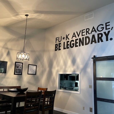 Be Legendary Workplace Wall Art , Functional Office Décor , Cool ...