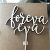 Foreva Eva Wedding Cake Topper, 6.5w Inches, Forever Topper, Rustic ...