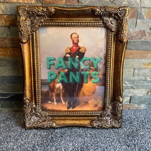 Fancy Pants Quote Print, Unframed 7x5" A4, A3, A2, Gallery Poster Art ...