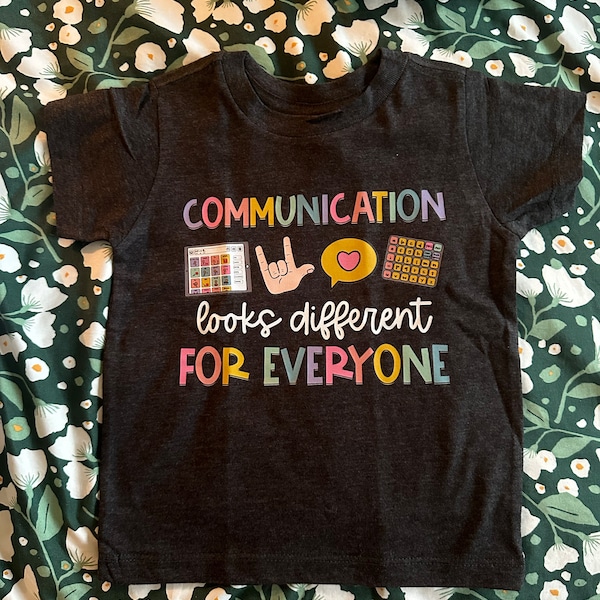 Communication Looks Different for Everyone Shirt, Speech Therapy Shirt ...