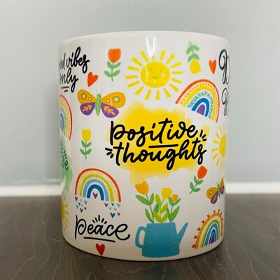 Positive Motivational Mug Sublimation Template/positivity Mug Png/mug ...
