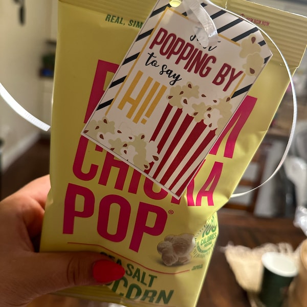 Popping by to Say Hi Printable Gift Tags, Popcorn Thank You Tag Client ...