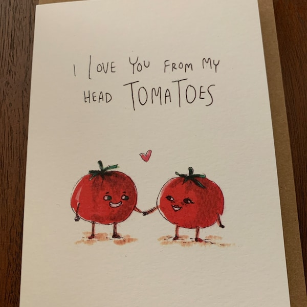 I Love You From My Head Tomatoes| Handmade Greeting Card | Love Card ...