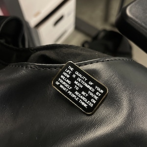 The Quality of Your Life Text Enamel Pin, Mental Health Quotes ...