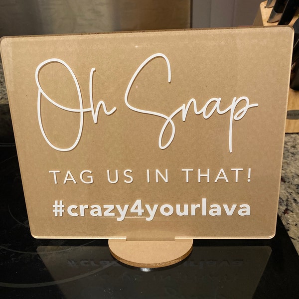 Oh Snap, Tag Us in That! - Social Media Sign, Add Your Custom Hashtag ...