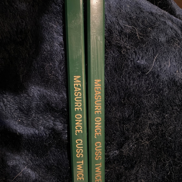 Measure Once, Cuss Twice Pencils | Carpenters Construction Pencils ...