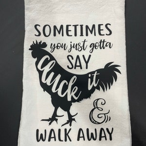 Kitchen Sayings Svg, Dish Towel Svg, Kitchen Sign Svg, Sometimes You ...