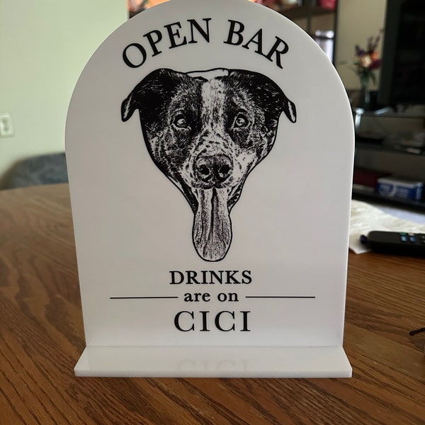 Minimalist Open Bar Sign, Drinks Are on Me, Drinks Are on Us, Dog of ...
