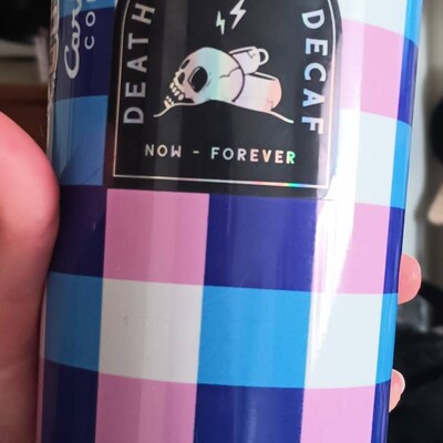 Coffee Sticker Death Before Decaf Vinyl Coffee Decal Holographic Coffee ...