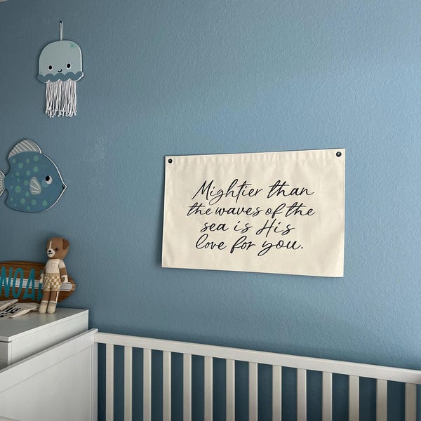 Mightier Than the Waves of the Sea is His Love for You | Canvas Banner ...