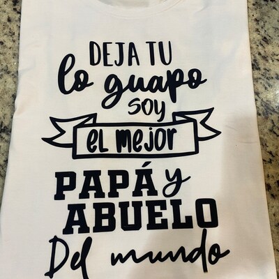 Deja Tu Lo Guapo Svg, Spanish Shirt Svg, Imagen Para Cricut, Cut File ...