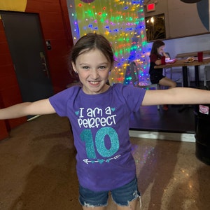 I Am a Perfect 10 Shirt Girls' Birthday Shirts TEN 10th Birthday ...