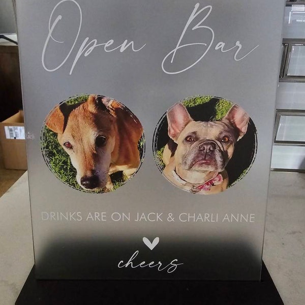 Open Bar Sign, Pet Photo Drink Sign, Dog Drink Sign, Wedding Bar Sign ...