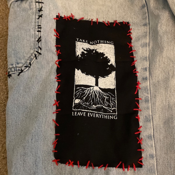 Take Nothing Leave Everything Screenprinted Patch Punk Earth First ...