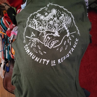 Community is Resistance T Shirt - Etsy