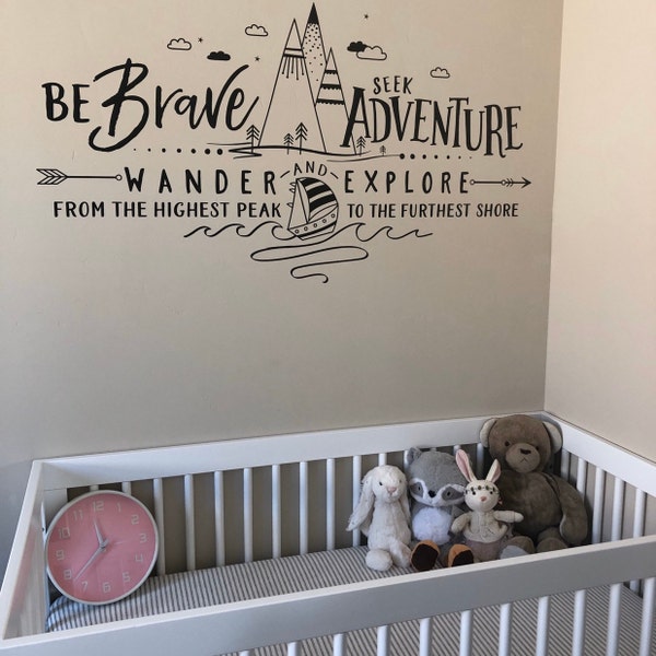 Be Brave Seek Adventure Wander and Explore Wall Decal - Mountains Decal ...