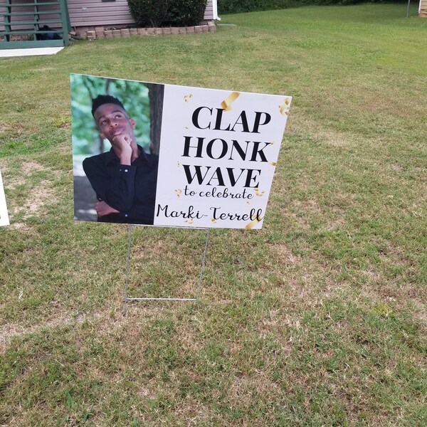 Custom “clap, Honk, Wave” Graduation Yard Sign, Custom Outdoor ...