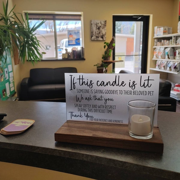 Veterinarian Euthanasia Sign - If This Candle is Lit - Vet Office Decor ...