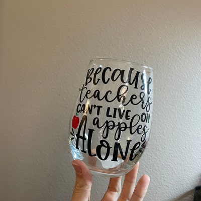 Because Teachers Can't Live on Apples Alone SVG / Teacher Svg ...