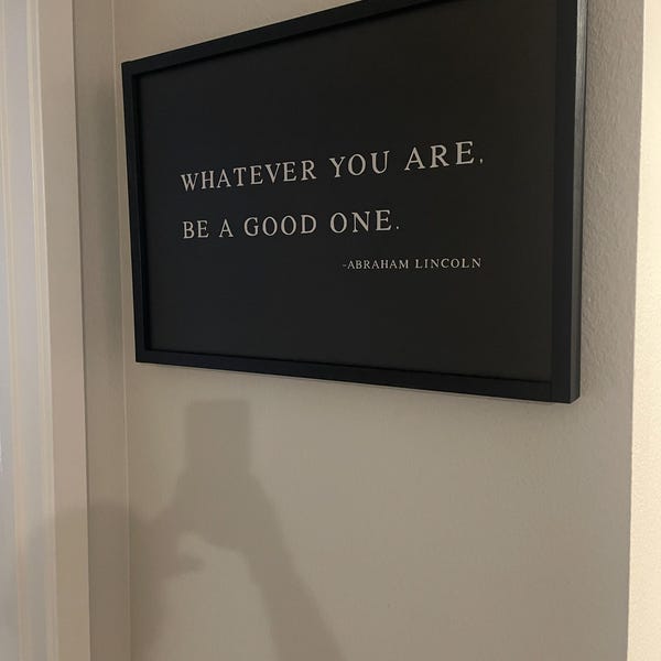 Whatever You Are, Be A Good One | Wood Sign | Boys Room Decor | Abraham ...