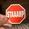 Staaahp Magnet/jersey Shore/rahn Stahp/ Stahp Rahn/ Funny Pin/sammi ...