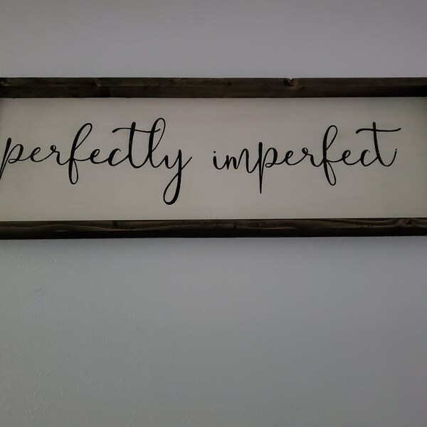 Farmhouse Modern Perfectly Imperfect Sign/cottage/farmhouse Decor ...