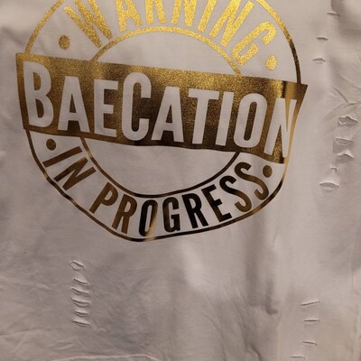 Baecation Svg, Warning Baecation in Progress Svg, Baecation Vibes Svg ...