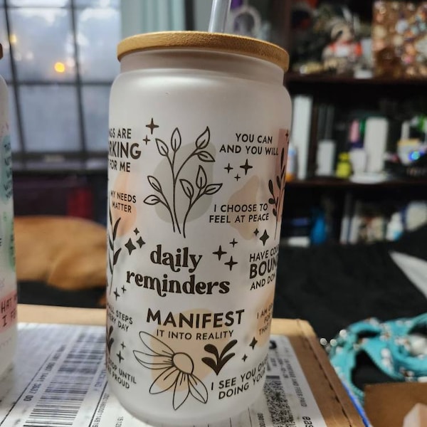 Daily Reminders Glass Tumbler Affirmations Glass Cup 16oz Daily ...