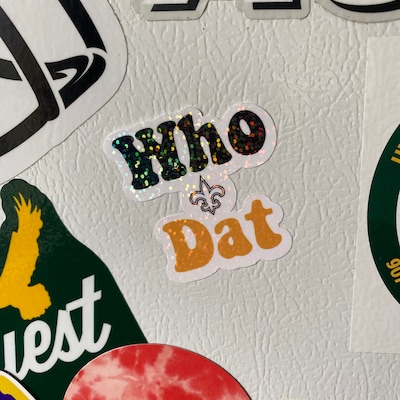 Saints Who Dat New Orleans Sticker - Etsy