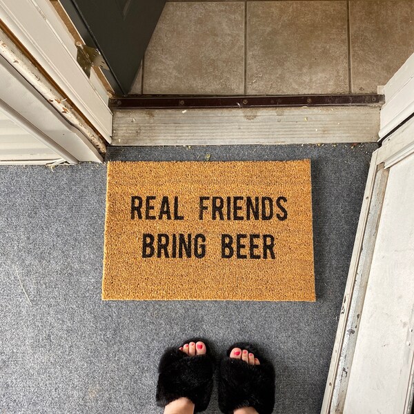 Real Friends Bring Beer Welcome Door Mat - Etsy