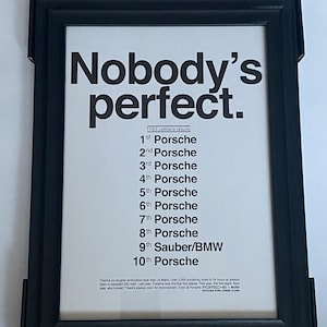 Vintage Porsche Nobody's Perfect Slogan Poster | A3 A4 Framed Poster ...