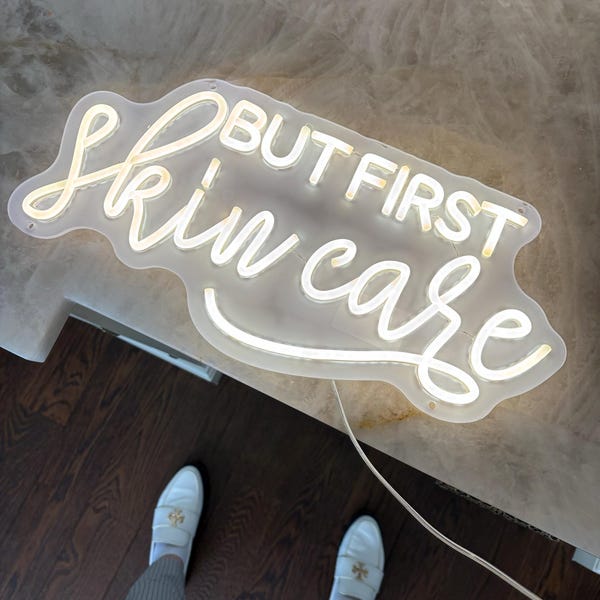 But First Skin Care Neon Sign, Custom Beauty Salon Medspa Skincare Room ...