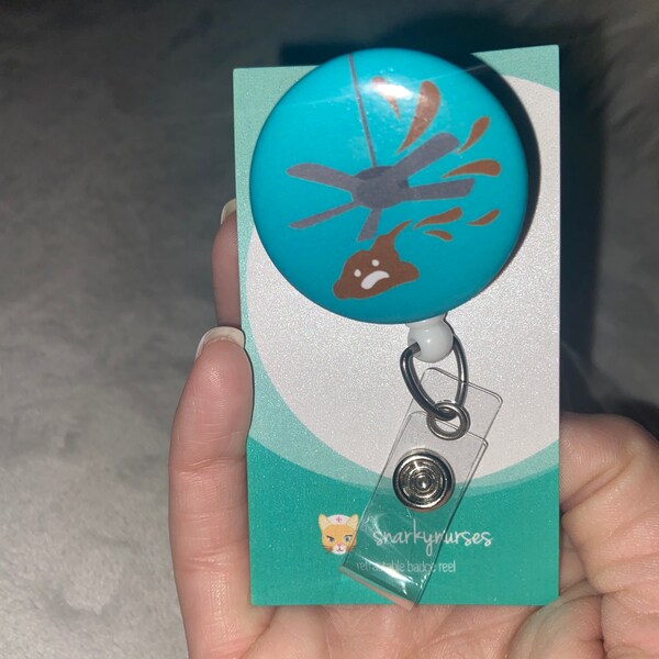 Poo Hitting the Fan Badge Reel - Funny Badge Reel - Snarkynurses - Cute ...