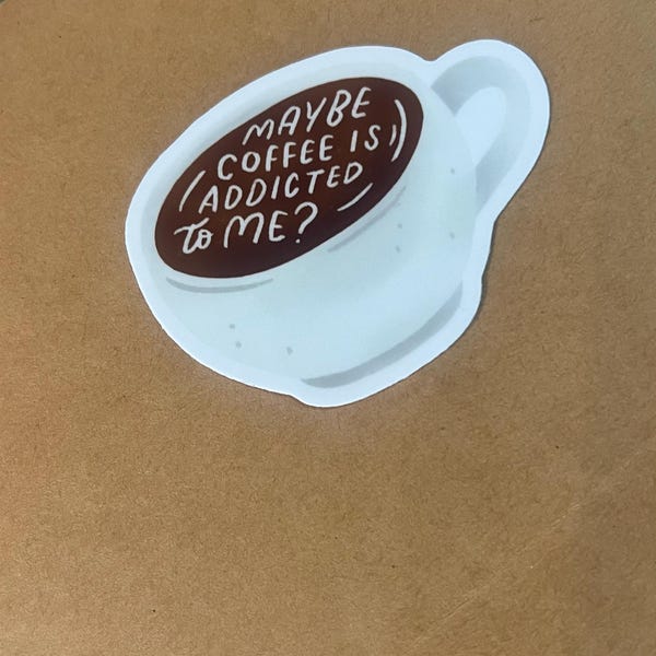 Coffee Sticker | You Need Coffee Sticker | Coffee First Sticker - Etsy