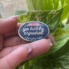 Enamel Pin: yo Hablo Español i Speak Spanish Gold, Rose Gold, or Silver ...