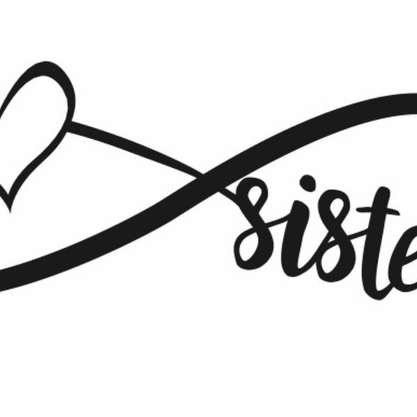 Sisters Forever Infinity Symbol SVG File,sisters SVG Design -vector Art ...