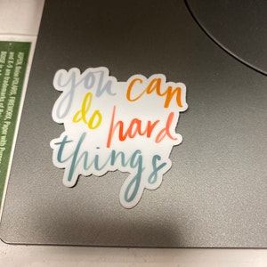 Encouraging Inspirational Stickers Waterproof Vinyl Decals You Can Do ...