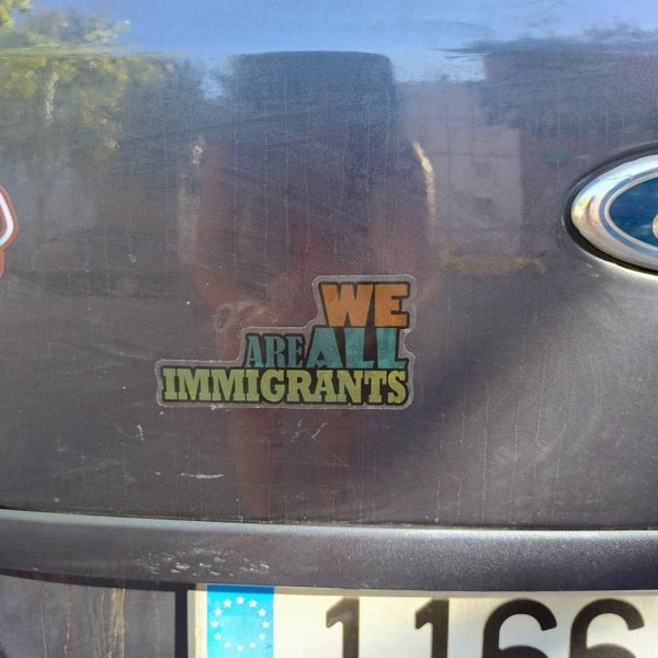 Social Justice Kiss-cut Sticker, Humanity Has No Borders, Immigrants ...