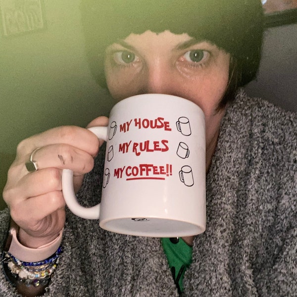 My House My Rules My Coffee Mug From Knives Out / 11oz & 15oz - Etsy