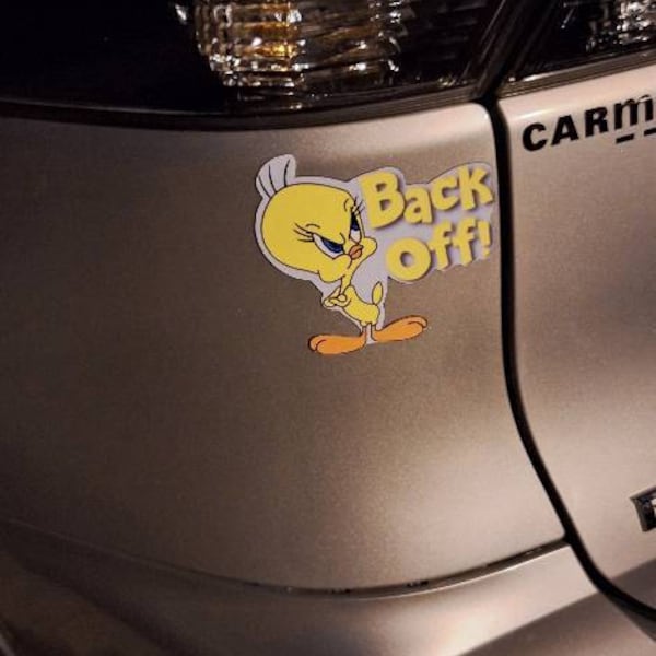 Car Magnet - Tweety "back Off" - (no Residue, Easy to Relocate, Strong ...