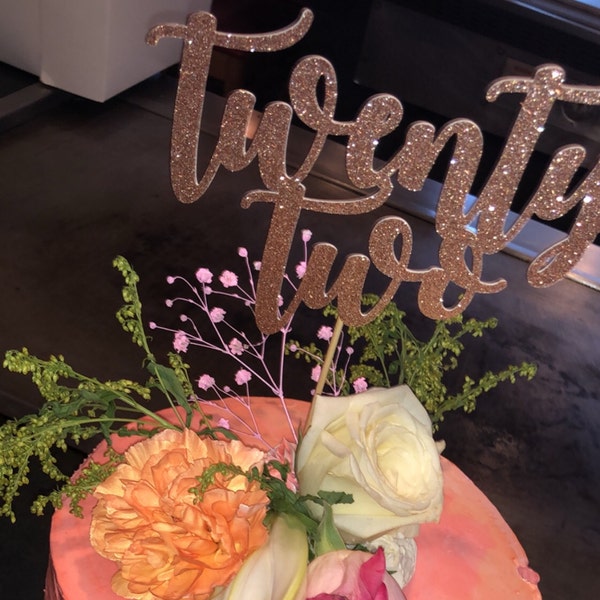 Twenty-two Cake Topper - 22nd Birthday Cake Topper - Birthday Cake ...