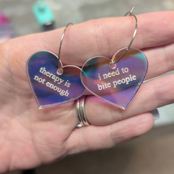 Iridescent Therapy is Not Enough I Need to Bite People Heart Hoop ...
