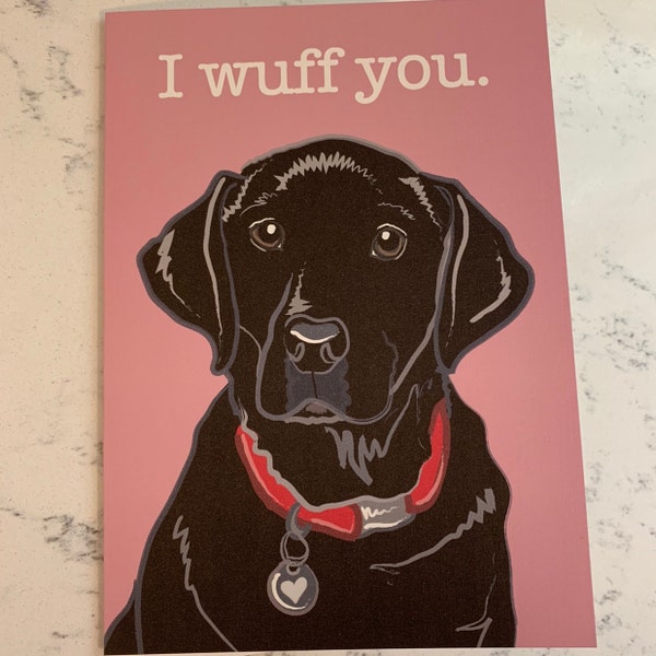 Wuff You Black Lab Greeting Card - Etsy