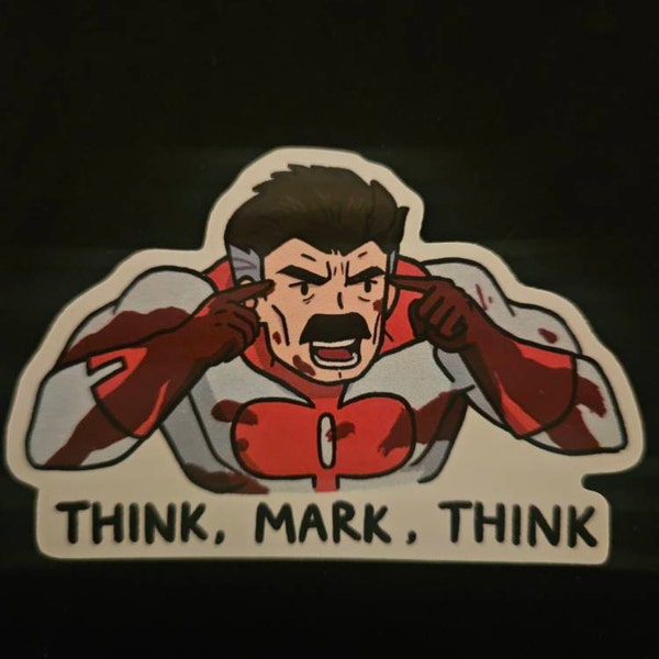Invincible Omni Man Sticker / Invincibile Meme / Think Mark Think ...