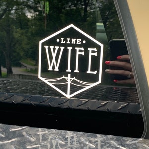 Line Wife Decal Linewife Decal Lineman wife decal | Etsy