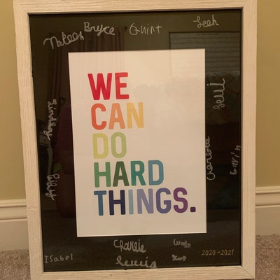 We Can Do Hard Things Download, Printable Art, Inspirational Quote ...