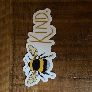 Bee Kind Be Kind Vinyl Weatherproof Sticker - Etsy