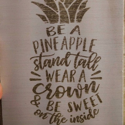 Be a Pineapple Wear a Crown and Be Sweet on the Inside SVG/PNG/JPG ...