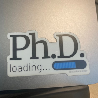 Ph.d. Loading... Sticker - Etsy
